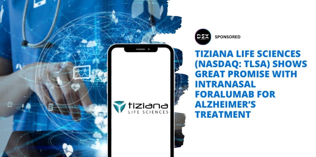 Tiziana Life Sciences (NASDAQ: TLSA) Shows Great Promise With ...